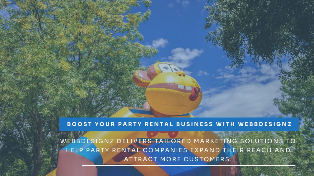 Party Rental Marketing by WebbDesignz